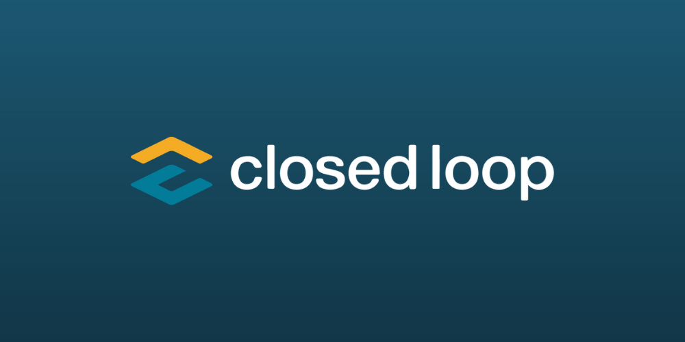 Blog - Closed Loop